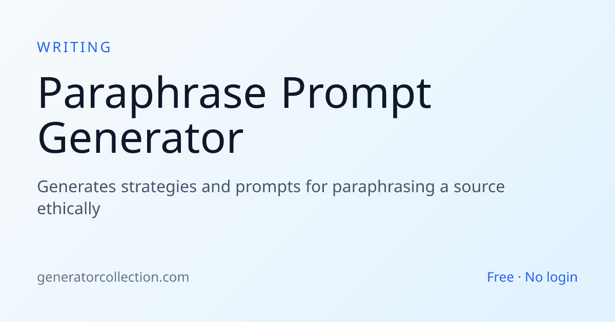 Paraphrase Prompt Generator | Generator Collection